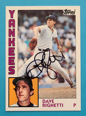 DAVE RIGHETTI (WS) Hand Signed 1984 Topps #635 New York Yankees ...