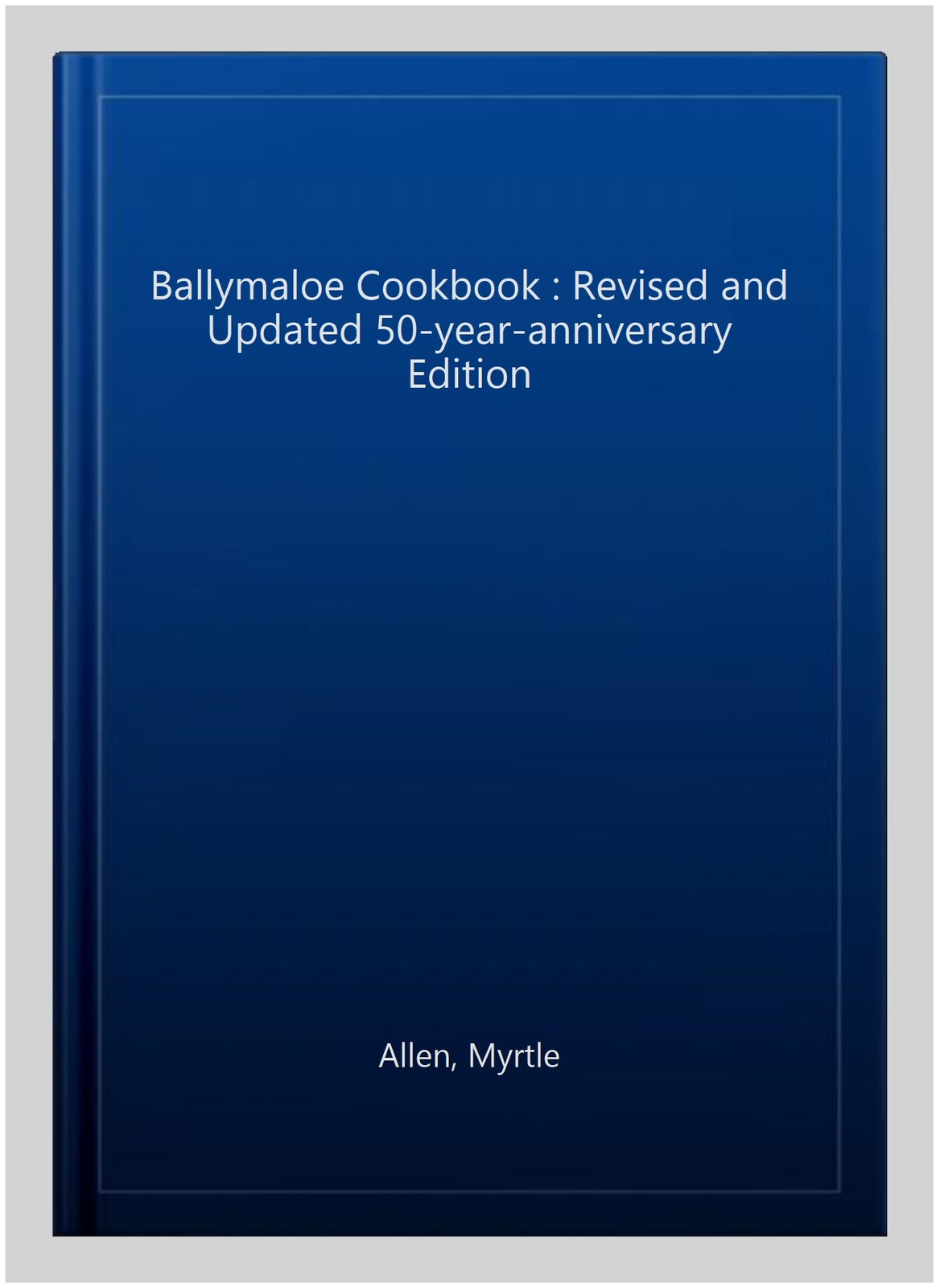 Ballymaloe Cookbook Revised and Updated by Myrtle Allen - Hardcover ...