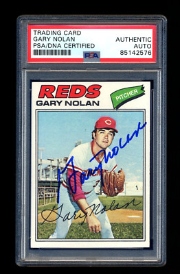 GARY NOLAN SIGNED 1977 TOPPS CARD PSA/DNA AUTOGRAPHED CINCINNATI REDS ...