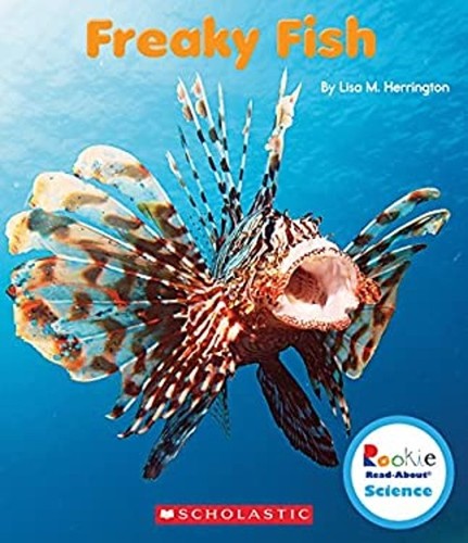 Freaky Fish Rookie Read-About Science: Strange Animals Library Ed ...