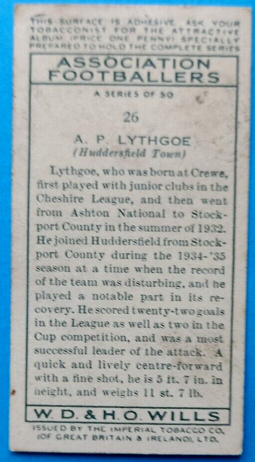 ALF LYTHGOE HUDDERSFIELD TOWN ASSOCIATION FOOTBALLERS 1935 CARD No 26 ...