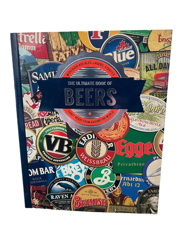 The Ultimate Book of Beers : With over 400 Ales, Lagers, Stouts, and ...