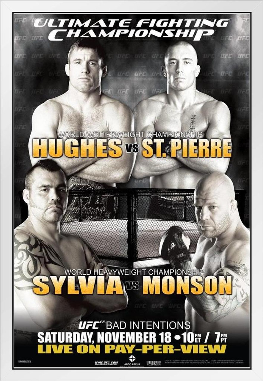 Fight Poster UFC 65 Sylvia Monson 11X16 Matt Hughes Vs GSP George St ...