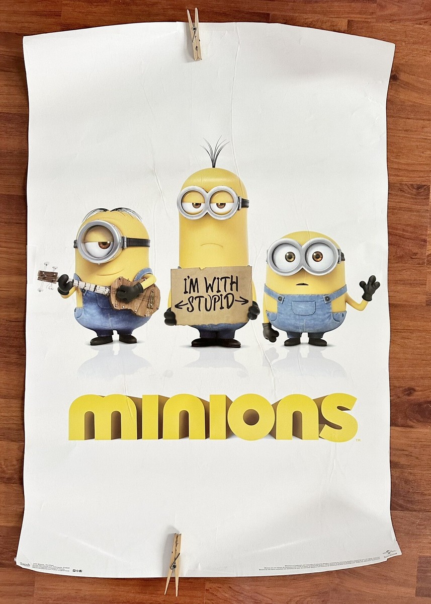 Minions Im With Stupid Minions Stop Asking Why I'm Crazy I Don't Ask