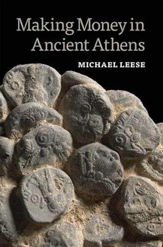 Making Money in Ancient Athens by Michael Leese: Used 9780472132768| eBay