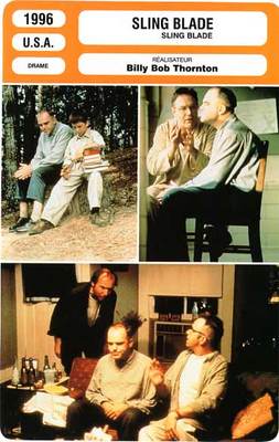 FICHE CINEMA : SLING BLADE - Thirnton,Yoakam,Walsh 1996 | eBay