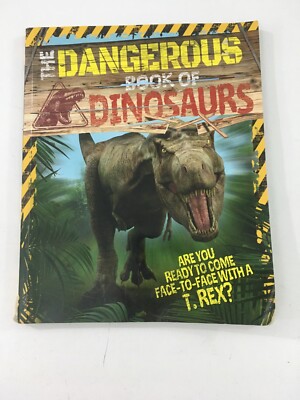 The Dangerous Book of Dinosaurs - Arcturus Publishing Staff (2015 ...