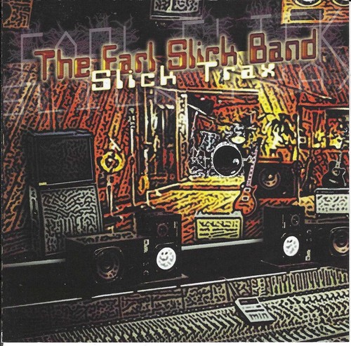 The Erlr Slick Band - Slick Trax CD 2002 | eBay