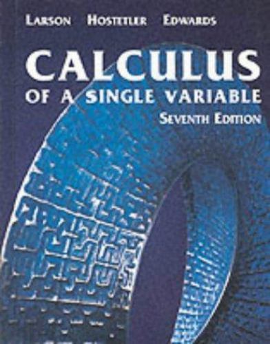 Calculus of A Single Variable, Seventh Edition 9780618149162| eBay