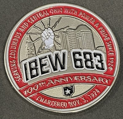 IBEW Local 683 Challenge Coin Columbus Ohio & Central Ohio Centennial ...