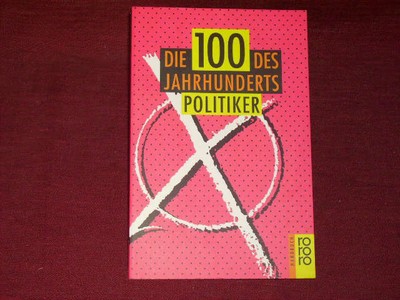 Bernd Jordan: Die Hundert des Jahrhunderts. Politiker | eBay