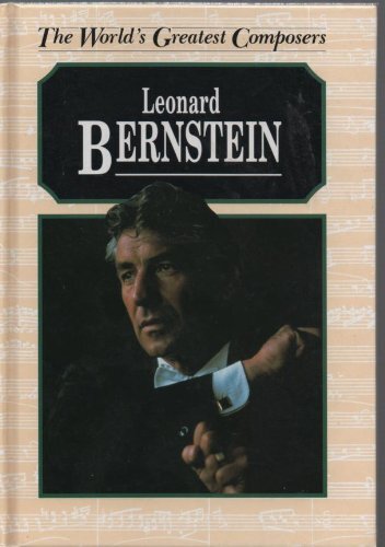 Leonard Bernstein (The world's greatest composers) By David Wilk | eBay