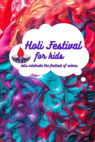 The Sultu's Books Holi festival for kids (Poche) 9798725941371 | eBay
