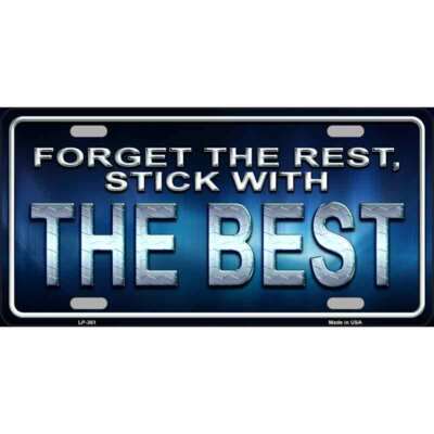Forget The Rest Metal Novelty License Plate Tag LP-361 | eBay