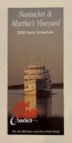 Nantucket & Martha’s Vineyard VTG 2000 Ferry Schedule | eBay