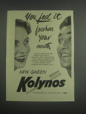 1953 Kolynos Chlorophyll Toothpaste Ad - You feel it freshen your mouth ...