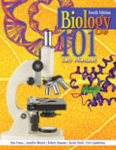 Biology 101 Lab Manual by Robert Hannon, Ann S. Evans, Eric Lamberton ...