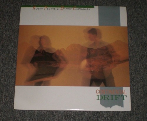 Robin Petrie & Danny Carnahan~Continental Drift~1987 Celtic Folk~FAST ...