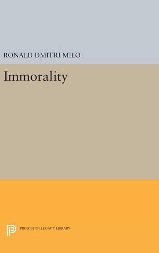 Ronald Dmitri Milo Immorality (Hardback) 9780691640365| eBay