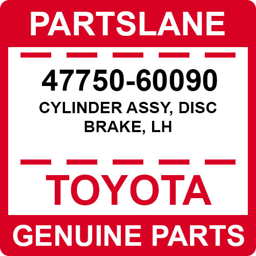 47750-60090 Toyota OEM Genuine CYLINDER ASSY, DISC BRAKE, LH | eBay