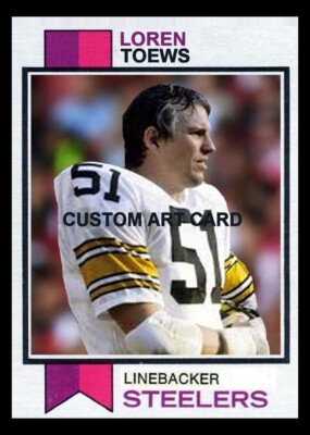 Loren Toews Pittsburgh Steelers 1973 Style Custom Football Art Card | eBay