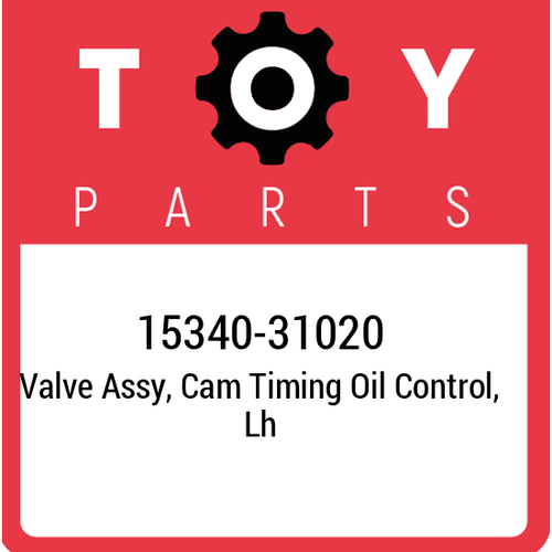15340-31020 Toyota Valve assy, cam timing oil control, lh 1534031020 ...