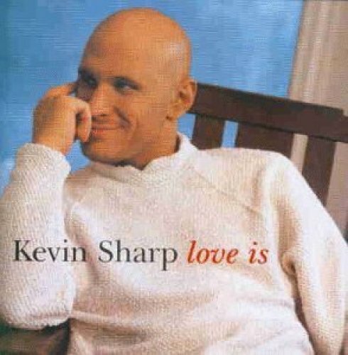 Kevin Sharp (CD) Love is (1998, US) | eBay