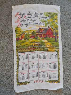 Vtg Linen 1973 Calendar Kitchen Tea Towel Bless This House Lord We Pray ...