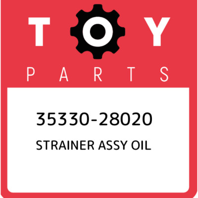 35330-28020 Toyota Strainer assy oil 3533028020, New Genuine OEM Part ...