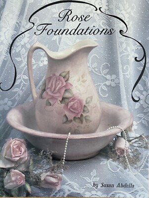 Rose Foundations by Susan Abdella Painting Book 1993 | eBay