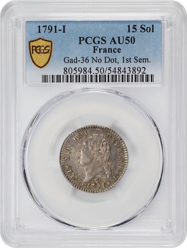 FRANCE KING LOUIS XVI 1791-I 15 SOL SILVER COIN, PCGS CERTIFIED AU50 | eBay