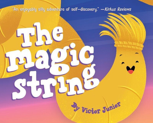 The Magic String by Junior, Victor [Hardback, 38 pages] | eBay