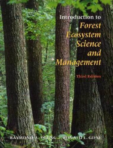 Introduction to Forest Ecosystem Science and Management - Hardcover ...