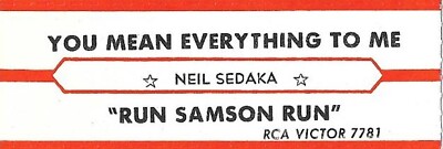 Jukebox Title Strip - Neil Sedaka: "You Mean Everything..." / "Run ...