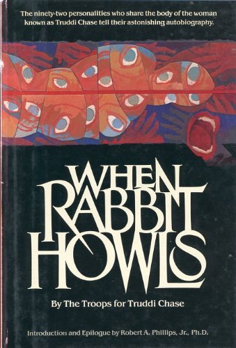 WHEN RABBIT HOWLS By Truddi Chase - Hardcover **Mint Condition ...
