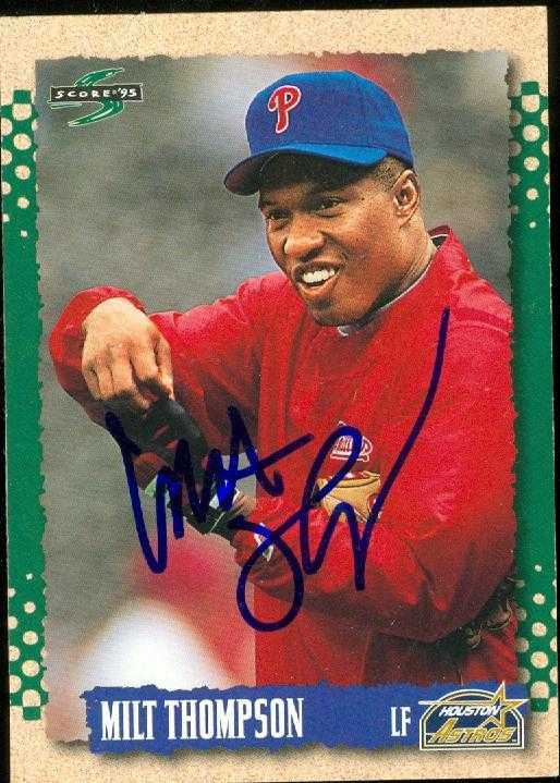 Milt Thompson autographed Baseball Card (Philadelphia Phillies) 1995 ...