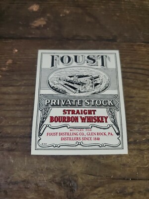1937 FOUST WHISKEY DISTILLERY LABEL GLEN ROCK PA 3x2.5 | eBay