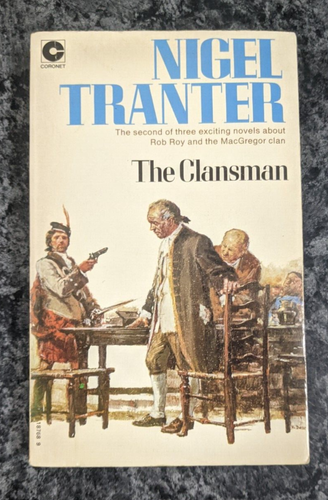 THE CLANSMAN: Rob Roy & MacGregor Trilogy #2 Coronet Books 1974 By ...
