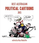 Best Australian Political Cartoons 2015 (Best Australian Politic ...