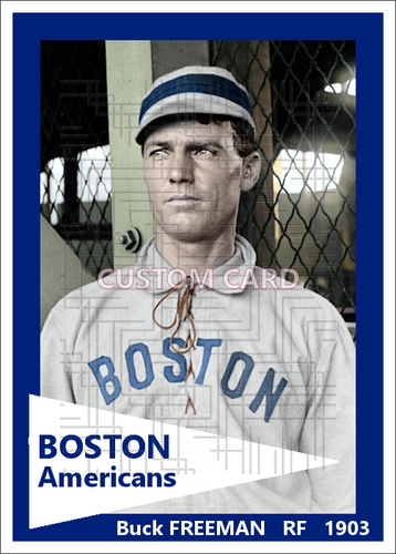 Buck Freeman - 1903 Boston Americans - 2.5 x 3.5 custom card (blank ...