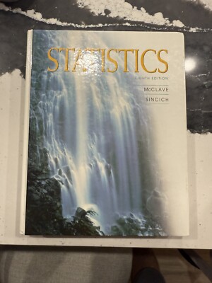Statistics (8th Edition) by James T. McClave; Mendenhall; Terry Sincich ...