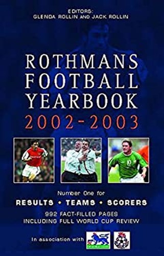 Rothmans Football Yearbook, 2002-03 Hardcover Jack, Rollin, Glend | eBay UK