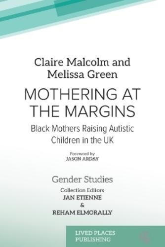 Claire Malcolm Melissa Green Mothering at the Margins (Tascabile) | eBay