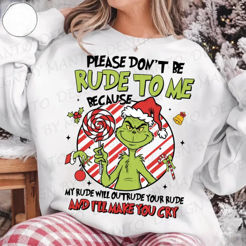 Christmas Mean Guy Please Don’t Be Rude to Me Transfer,Funny Green Mean ...