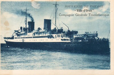 Cie Gle Transatlantique CGT French Line VILLE D'ORAN before WWII with 2 ...