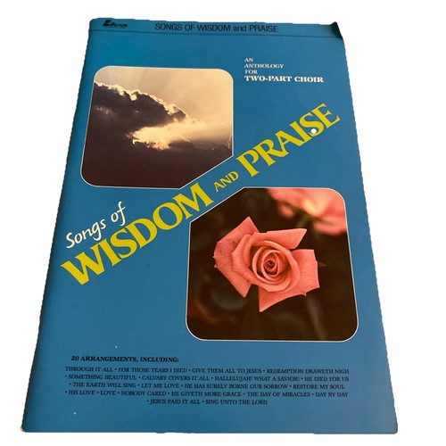 Songs of Wisdom and Praise Two-Part Choir Book | eBay