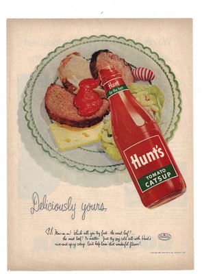 Hunts Catsup Print Ad Food Advertising Vintage 1950s Grocery Kitchen ...