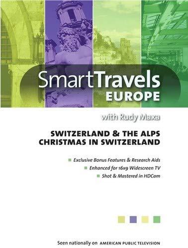 Smart Travels Europe with Rudy Maxa: Switzerland & the Alps / (DVD) (US ...
