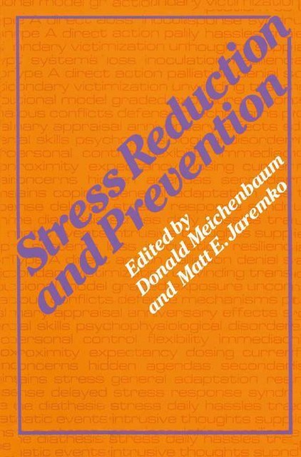 Stress Reduction And Prevention von M. Jaremko Donald Meichenbaum (2013 ...