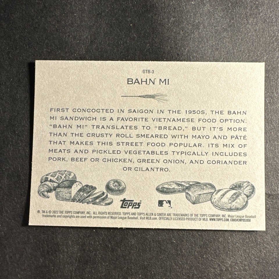 2022 Topps Allen & Ginter get that bread #GTB-3 BAHN MI Vietnamese ...
